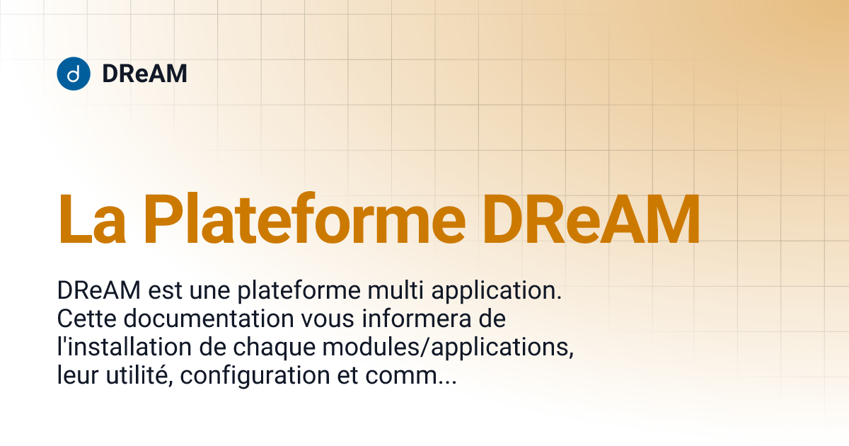 La Plateforme DReAM | DReAM